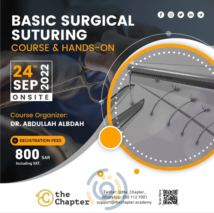 📢 Basic of Surgical suturing course & Hands-On 🏢 الرياض - منصة ارتقاء
